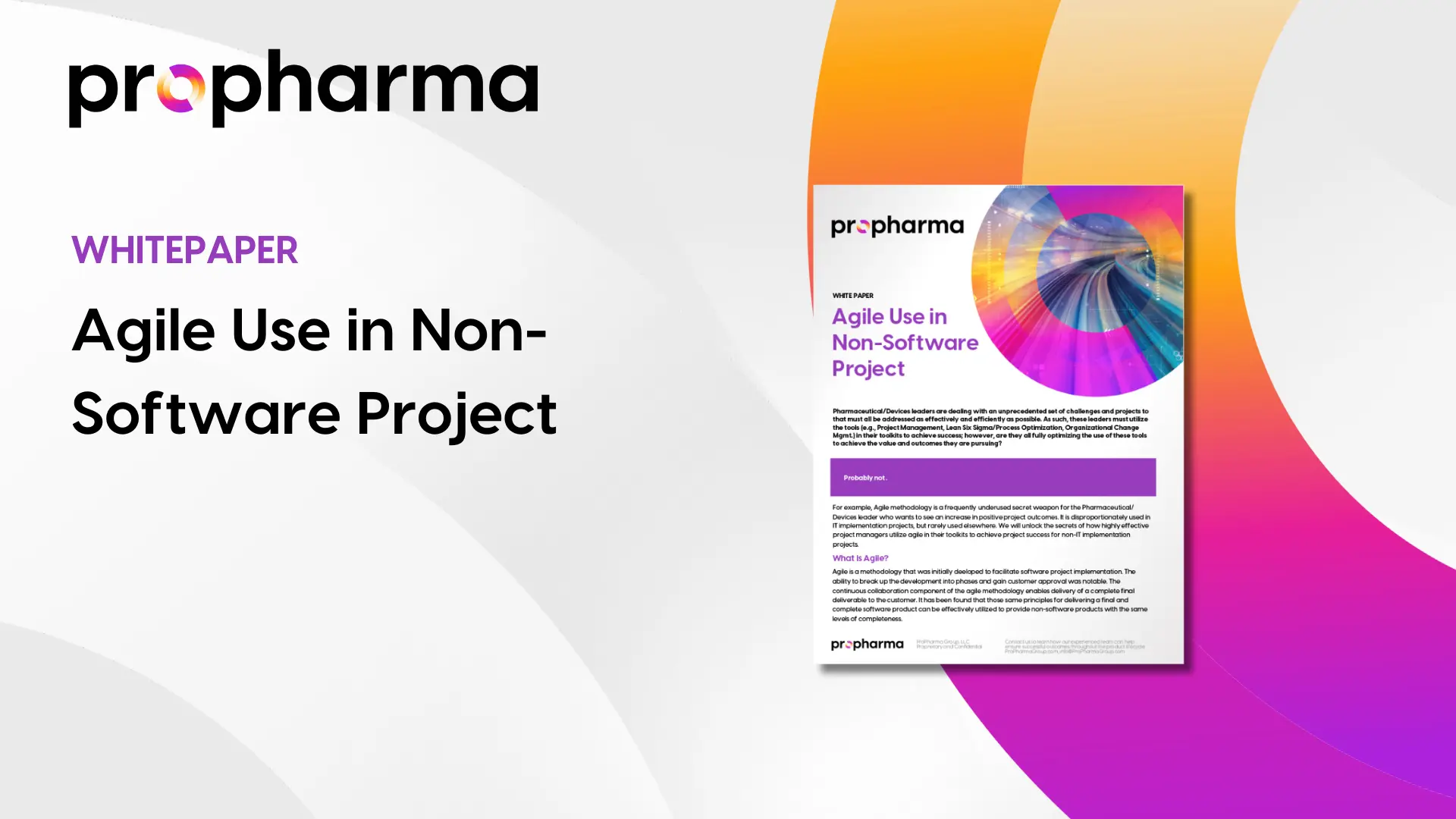 Agile Use in Non-Software Project - ProPharma